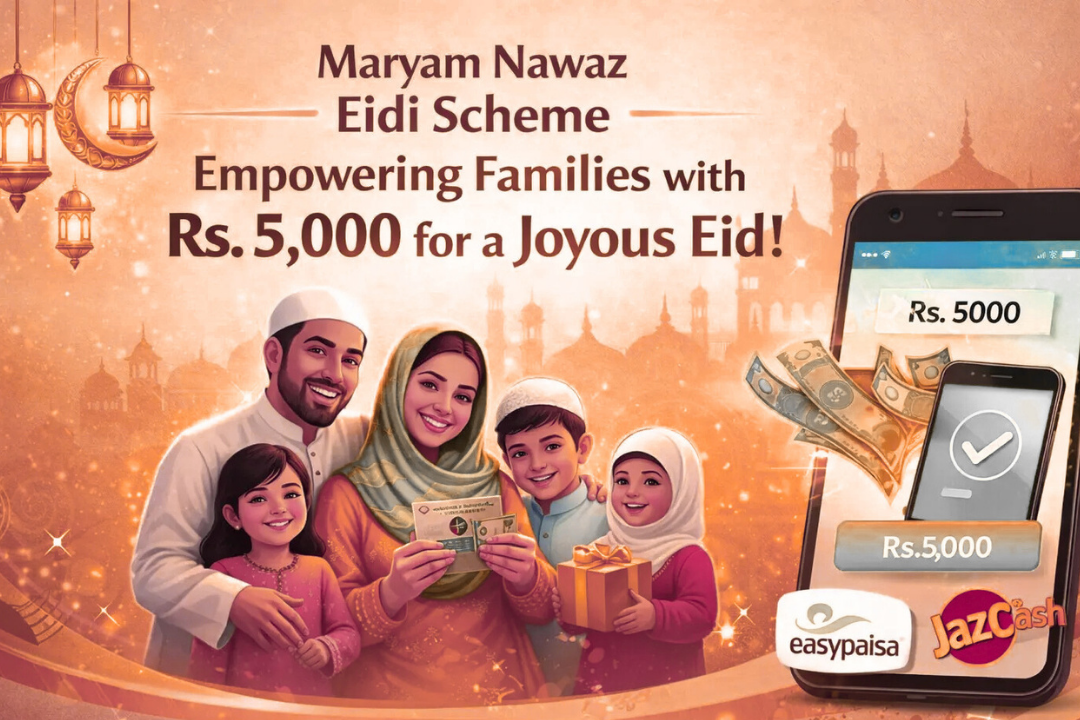 Eid gift Maryam Nawaz launches 5000 Eid Scheme - Pakistan Discovery